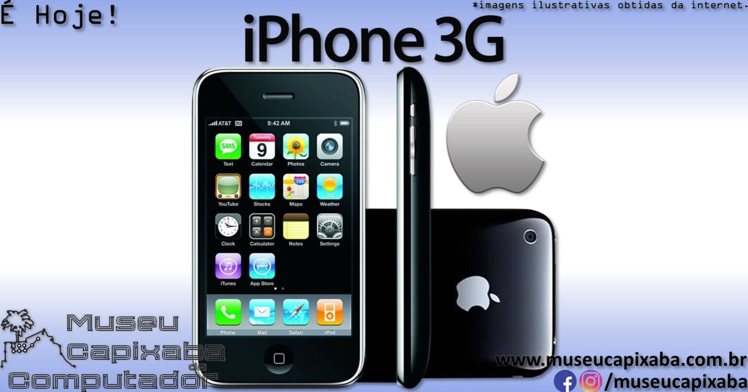 O iPhone 3G de 2008 – MCC - Museu Capixaba do Computador