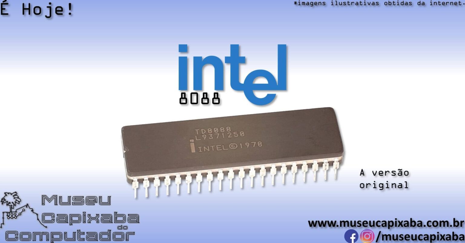 O microprocessador Intel 8088 de 1979 – MCC - Museu Capixaba do Computador