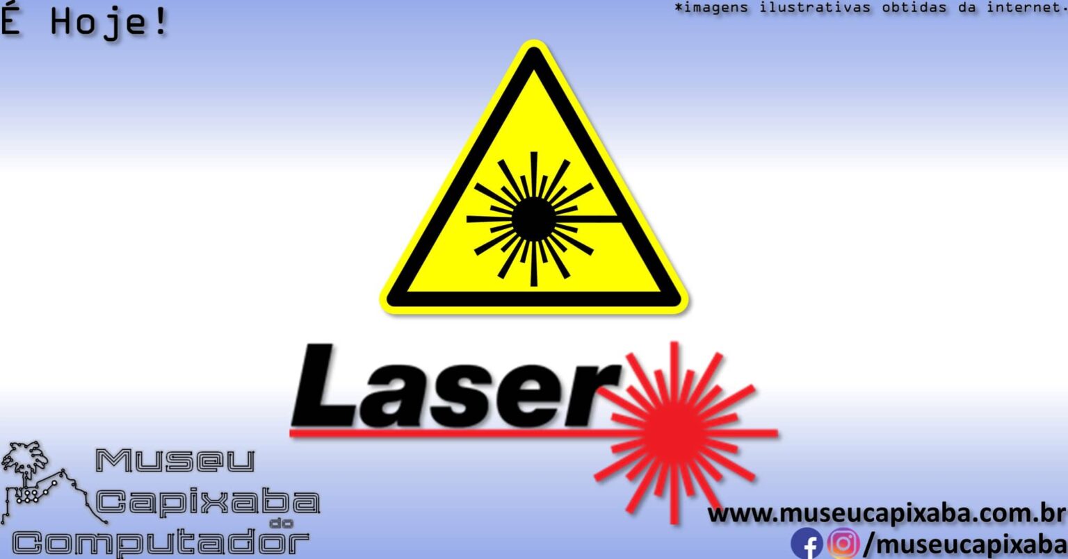 A luz LASER de 1960 – MCC - Museu Capixaba do Computador