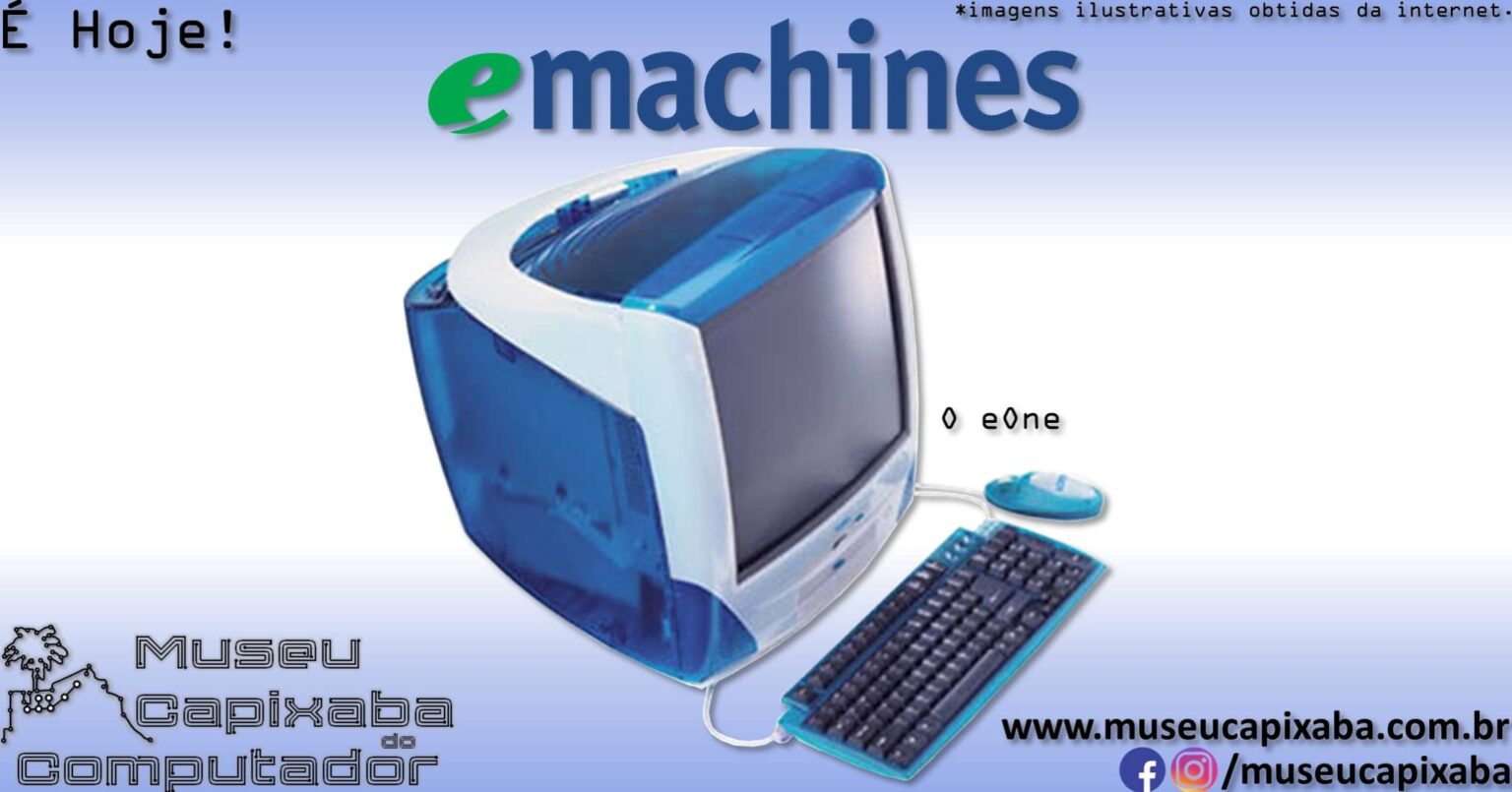O computador eMachines eOne de 1999 – MCC - Museu Capixaba do Computador