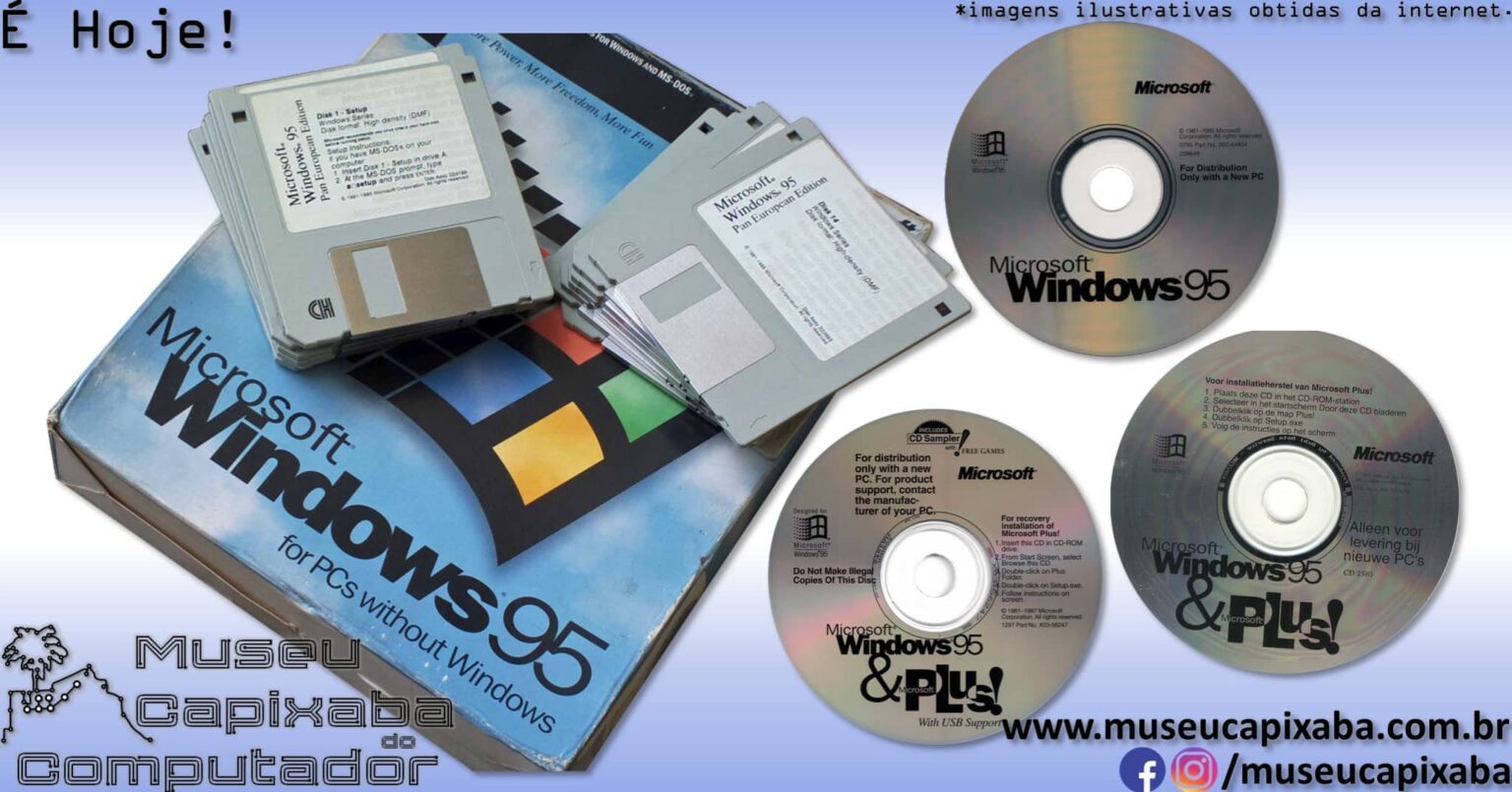 O sistema operacional Microsoft Windows 95 de 1995 – MCC - Museu Capixaba do Computador