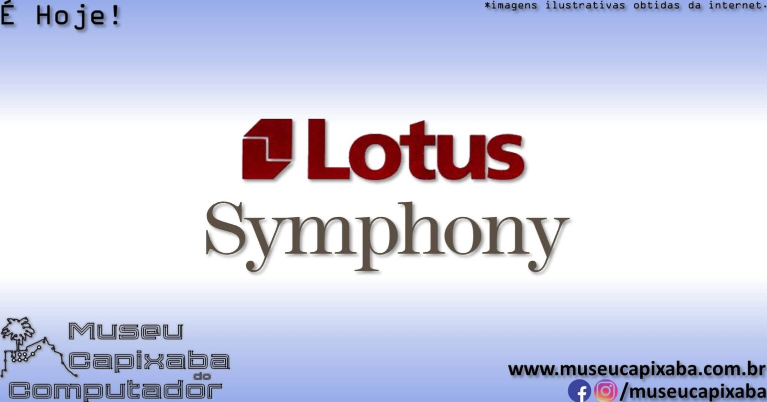 O software Lotus Symphony de 1984 – MCC - Museu Capixaba do Computador